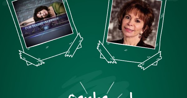 Literatura: CARTAS DE AMOR TRAICIONADO - Isabel Allende