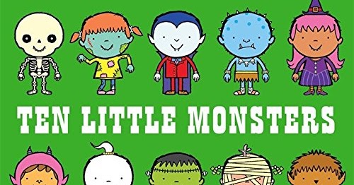 Ten Little Monsters by Mike Brownlow and Simon Rickerty (Orchard Books)