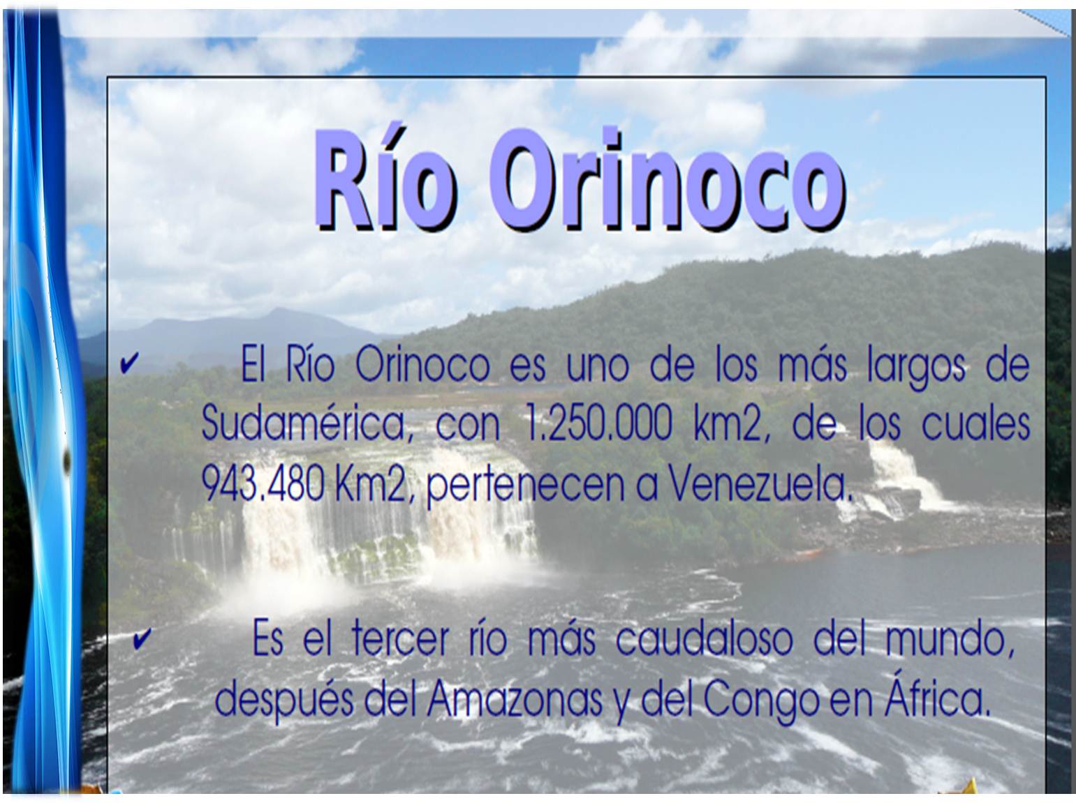 Geografía de Venezuela: Recorrido del Rio Orinoco