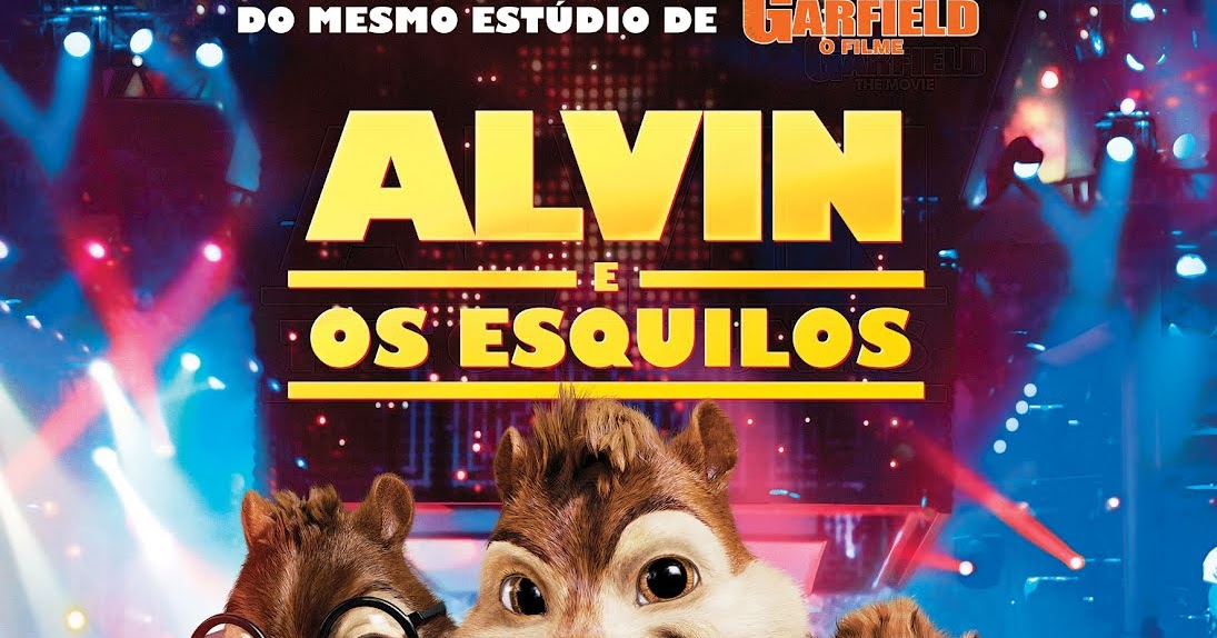 Alvin e os Esquilos Dublado - Cinema em Casa