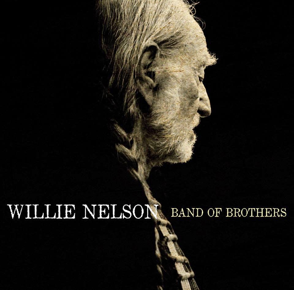 Keep It Country, Kids: Willie Nelson "Band of Brothers" Album Review