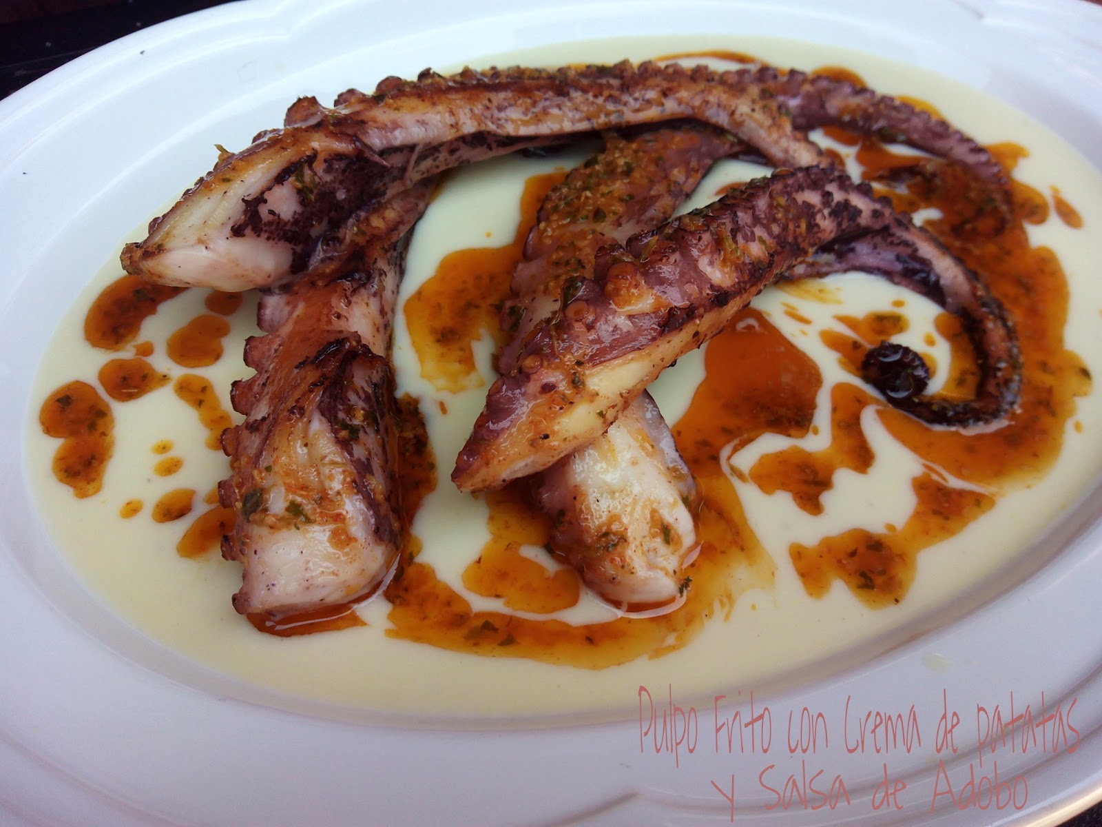 El sabor de los lugares: PULPO FRITO CON CREMA DE PATATAS Y SALSA DE ADOBO.