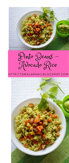 Pinto Beans-Avocado Rice ~ Tamalapaku