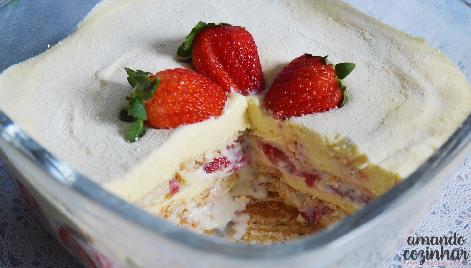 Pavê de leite ninho com morango - Amando Cozinhar