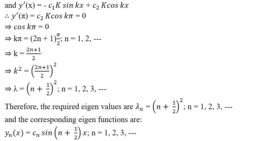 Find the eign values and the corresponding eigen functions of the ...