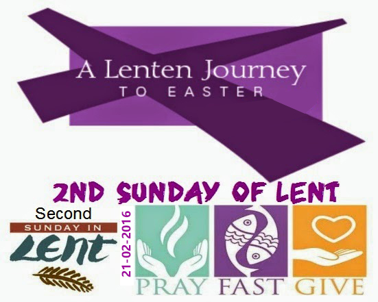 Church of ST JOSEPH Plentong: SECOND SUNDAY OF LENT (YEAR C) – FEBRUARY ...