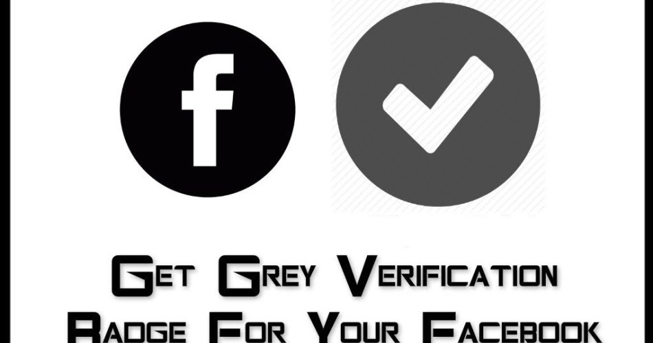 Software Knowledge: How To Verify Facebook Page With Grey Badge Working ...