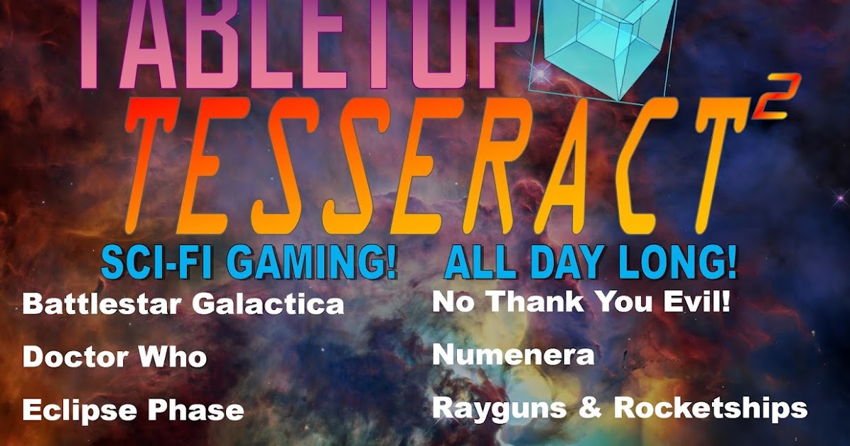 Saturday Night Space Opera!: TABLETOP TESSERACT 2: THE SCIFI STRIKES BACK!