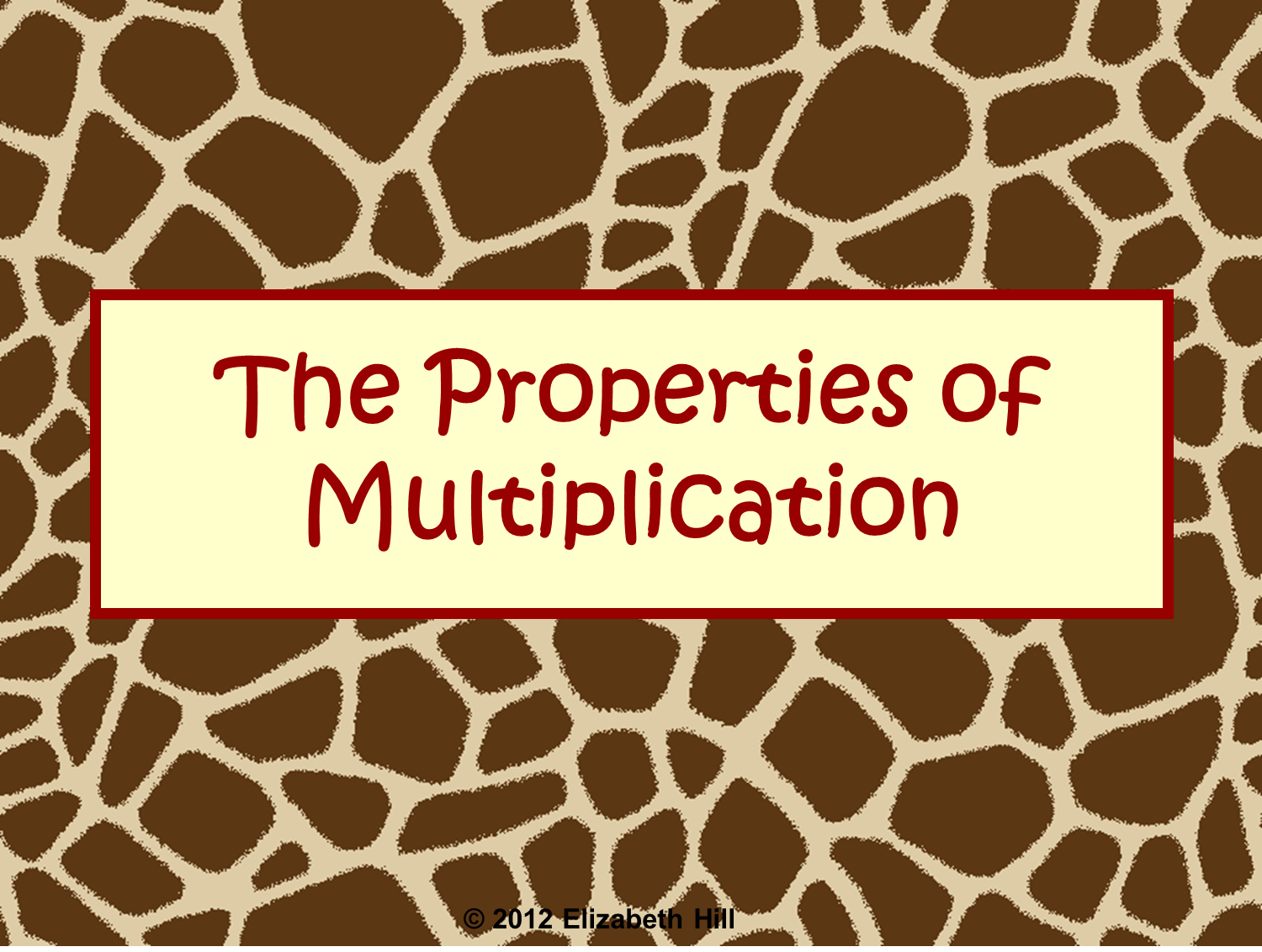 Tricks Of The Teaching Trade The Properties Of Multiplication tricks-of-the-teaching-trade-the-properties-of-multiplication