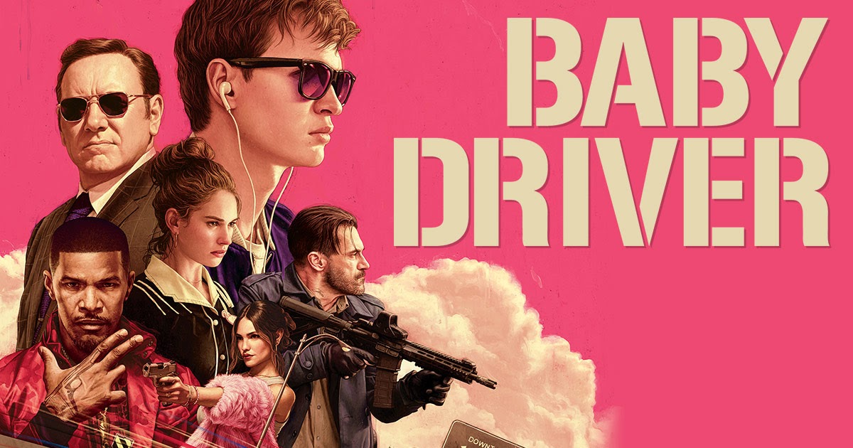 Cinèfilos Del Mundo: 10 cosas que no sabías sobre BABY DRIVER