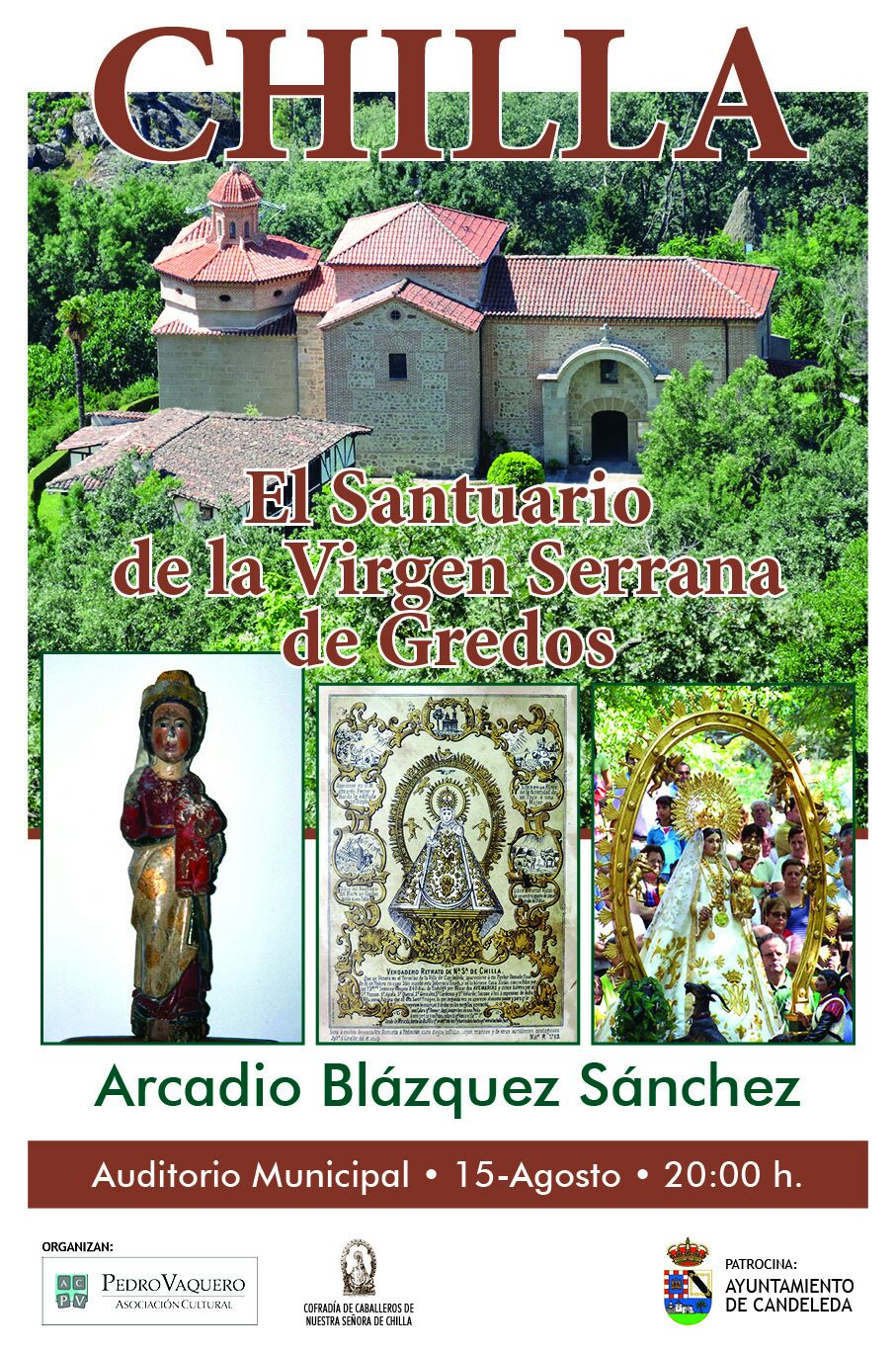 15 Agosto: "Chilla, el Santuario de la Virgen Serrana de Gredos" en ...