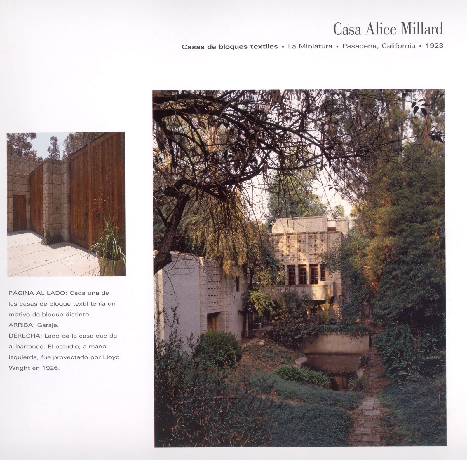 Walter Gropius i Frank Lloyd Wright: Frank Lloyd Wright: Millard house ...