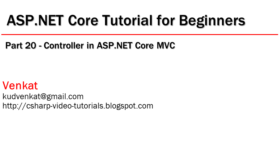 Sql Server Net And C Video Tutorial Controller In Aspnet Core Mvc Slides