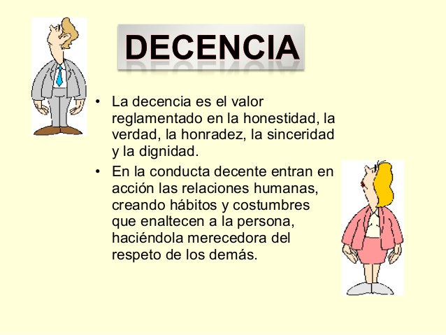 Valores en Nuestra Sociedad: El valor de la decencia y la educación ...