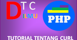 Tutorial CURL PHP :Mengambil Data Tertentu dari Website Lain