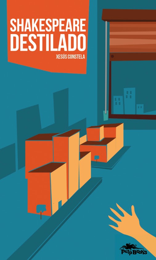 Shakespeare Destilado, de Xexús Constela | Las lecturas