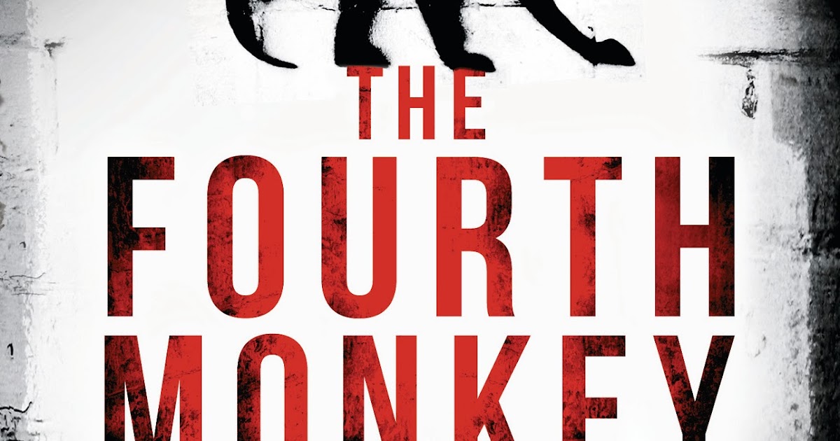 Sarahs Bücherregal: J.D. Barker "The Fourth Monkey. Geboren, um zu töten"