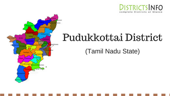 Pudukkottai District With Talukas in Tamil Nadu State