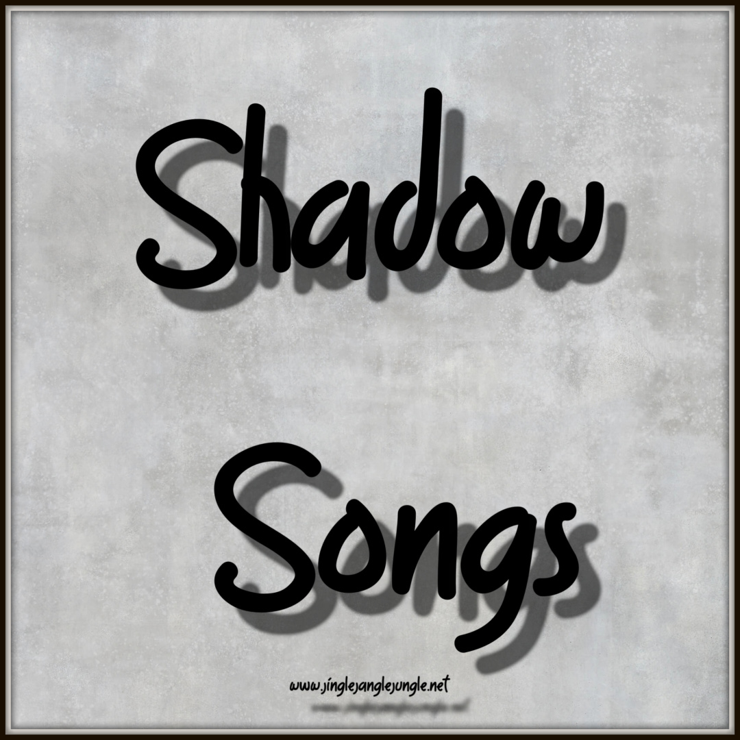 Jingle Jangle Jungle: #4M : Shadow Songs