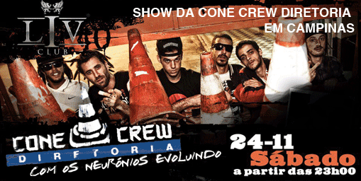 Cone Crew Diretoria: Show da ConeCrewDiretoria - Campinas