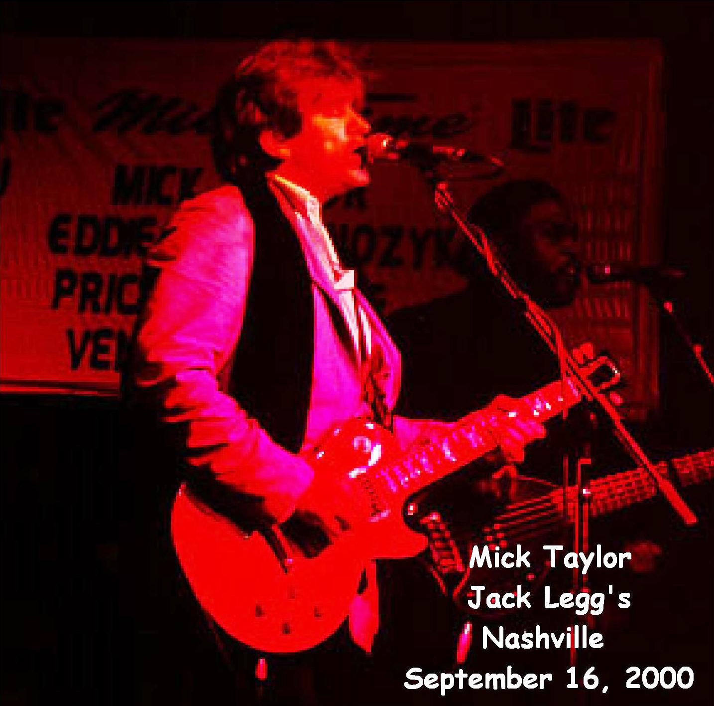 World Of BOOTLEGS: BOOTLEG : Mick Taylor - Jack Legg's, Nashville, 16 ...