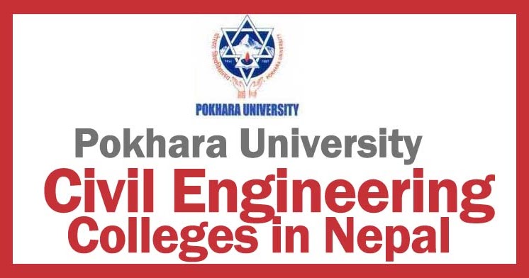 BE Civil Engineering Colleges in Nepal, Pokhara University,PU