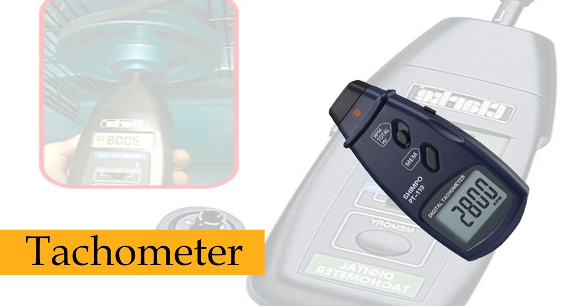 Tachometer - Alat Uji Blogspot