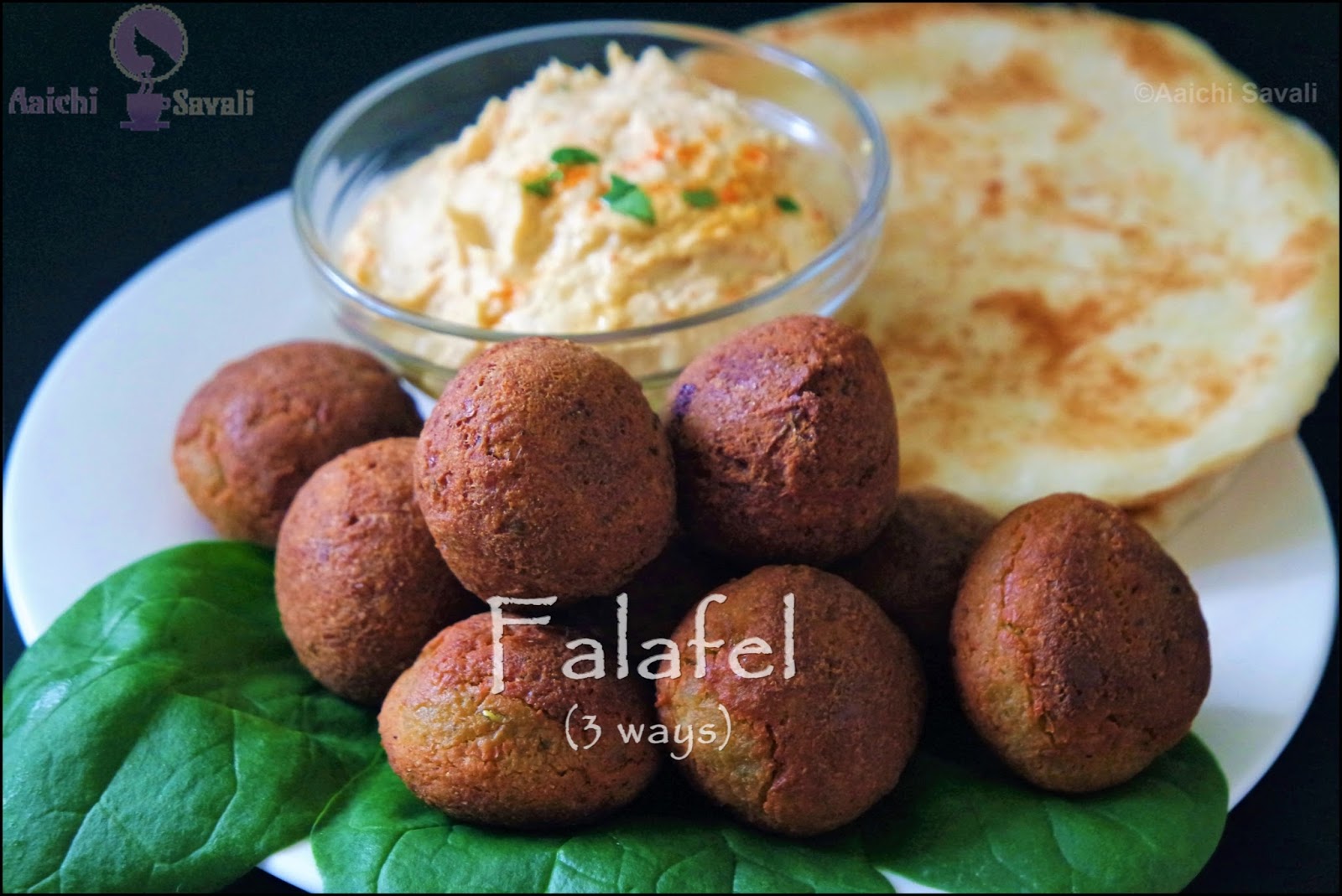 How to make Falafel in three ways - Aaichi Savali