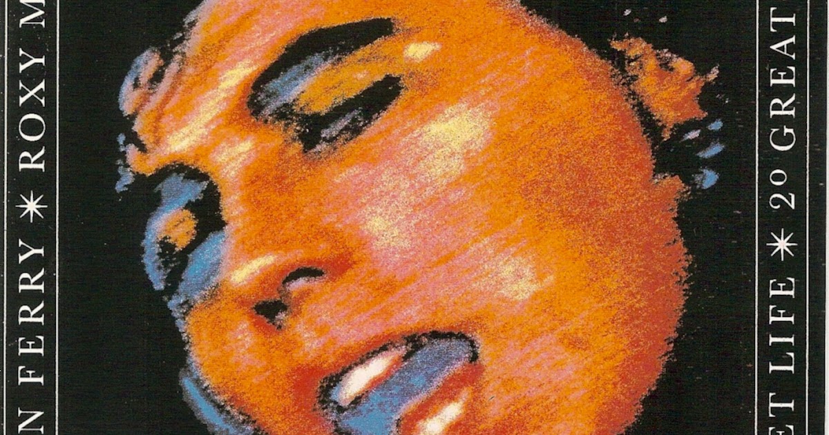 The First Pressing CD Collection: Bryan Ferry & Roxy Music - Street Life