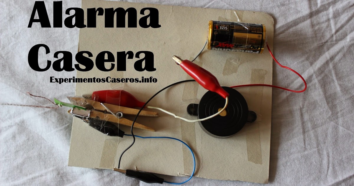 Experimentos caseros: Cómo hacer una alarma casera para tu habitación