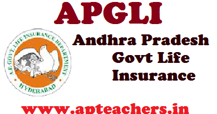 APGLI Andhra Pradesh Govt Life Insurance - APGLI.AP.GOV.IN | APTEACHERS ...