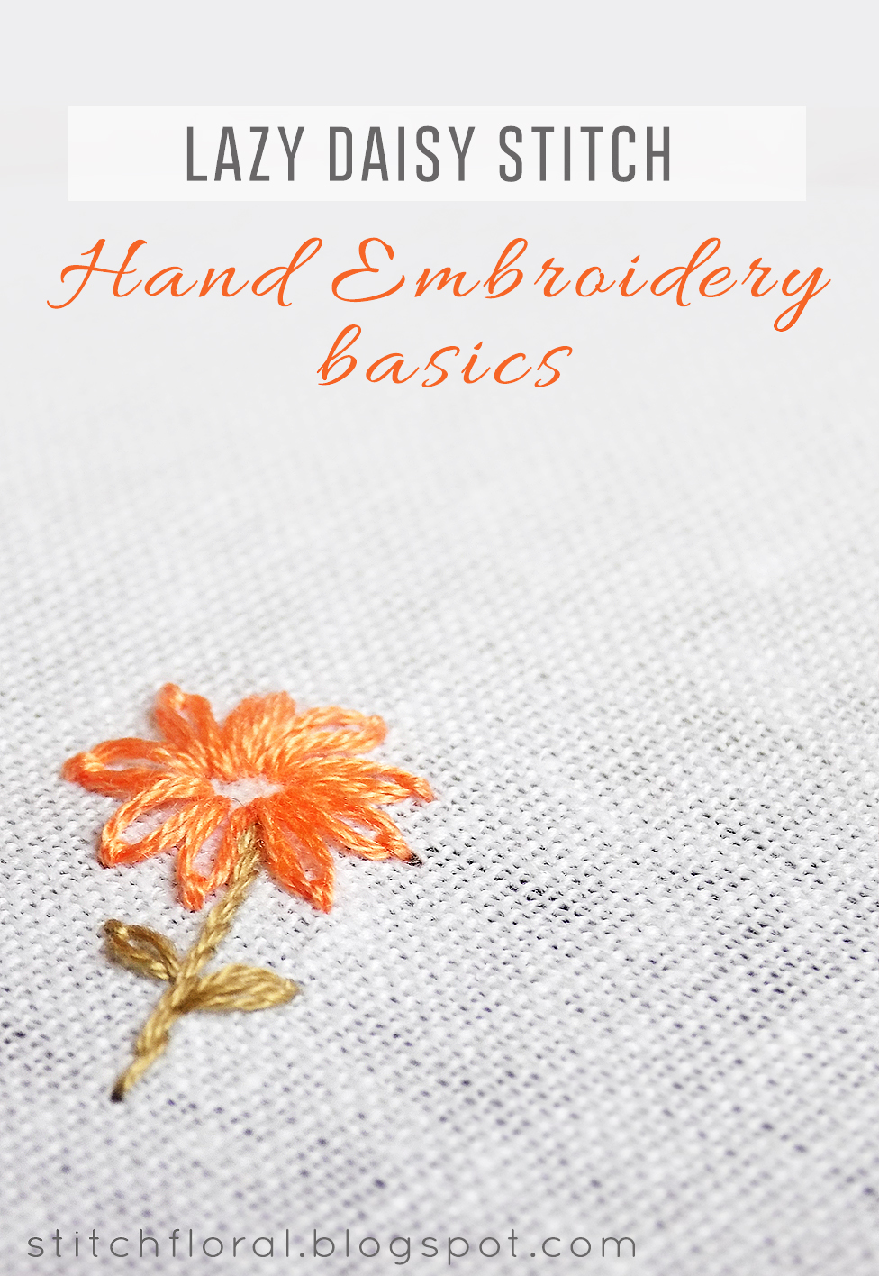 Lazy Daisy Stitch Stitch Floral
