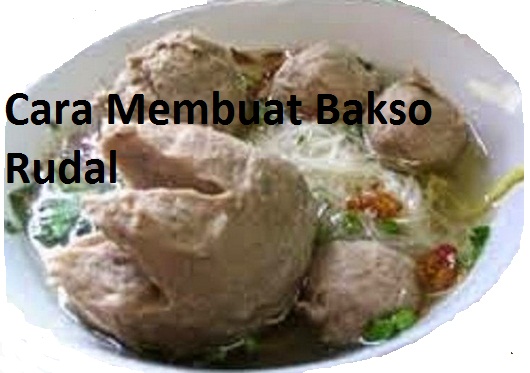 Cara Membuat Bakso Rudal | Jalan kutu
