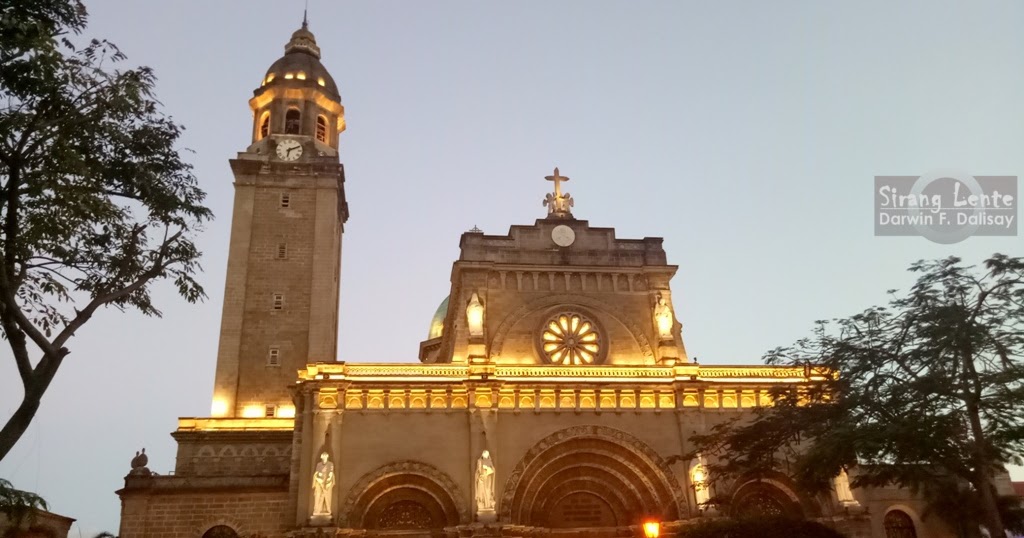 SIRANG LENTE | TRAVEL & HIKE: Manila Cathedral in the dark