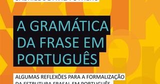 LIVRO: A GRAMÁTICA DA FRASE EM PORTUGUÊS (Gacriel de Ávila Othero)