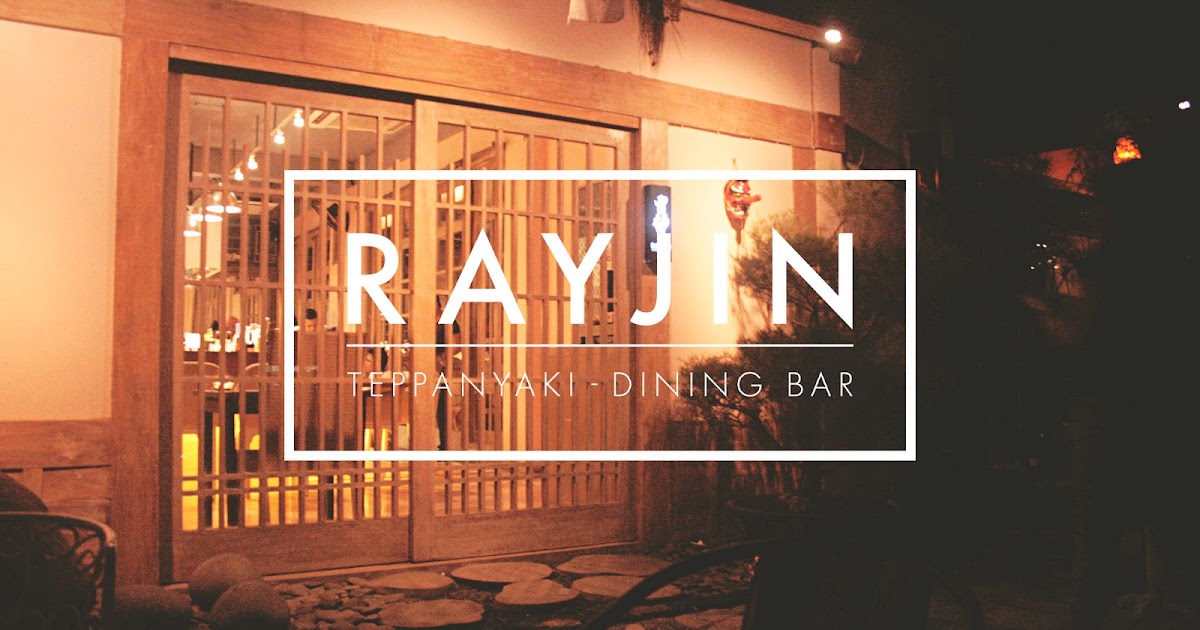 Rayjin Teppanyaki Dining Bar