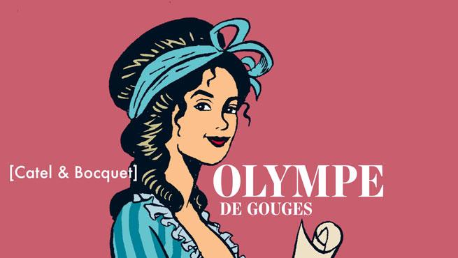 MANDRIL: Catel & Bocquet: Olympe De Gouges