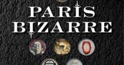 « Paris Bizarre » de Dominique Lesbros | Visites guidées à Paris : + de ...