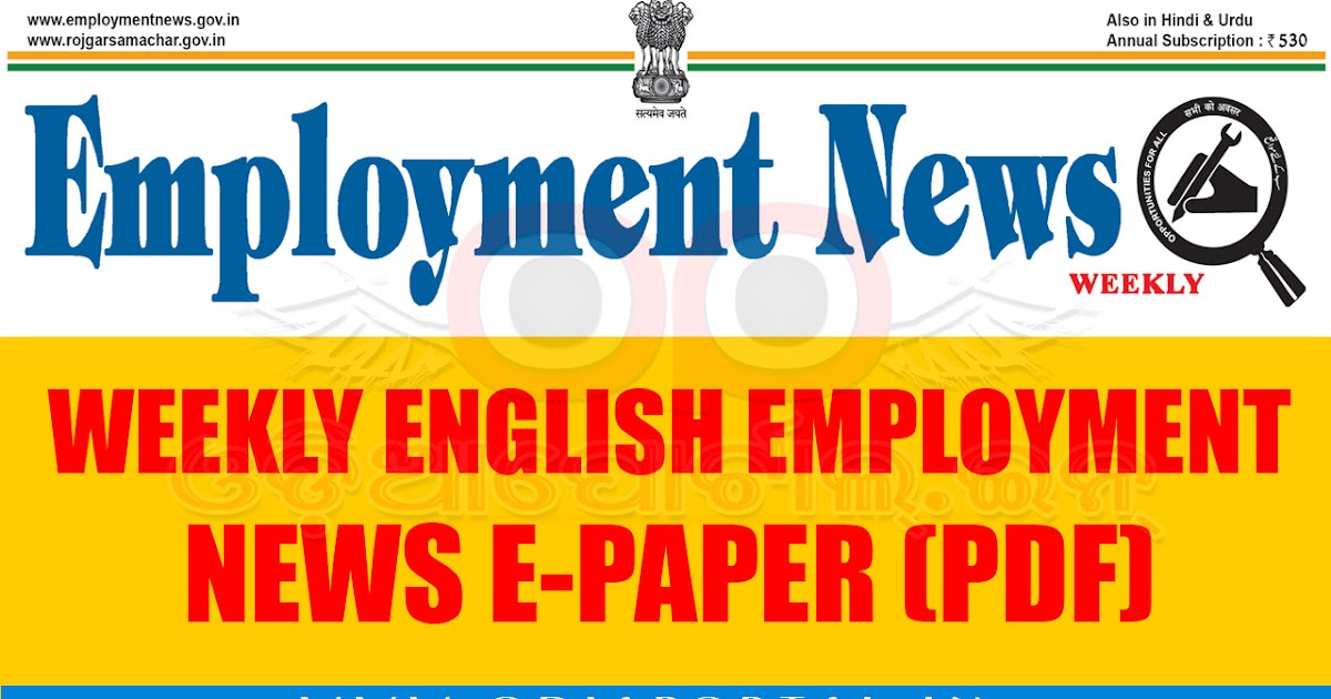 Employment News (English)- 16-22 DECEMBER 2017 - e-Paper Download PDF ...