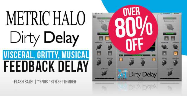 Metric Halo MH Dirty Delay Plugin 80% OFF - SYNTH ANATOMY