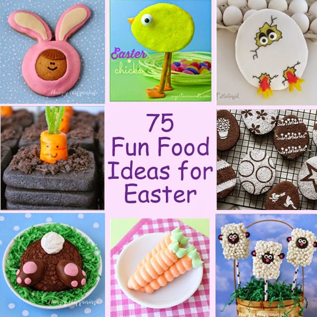 75 Fun Food Ideas for Easter | Hungry Happenings | Bloglovin’