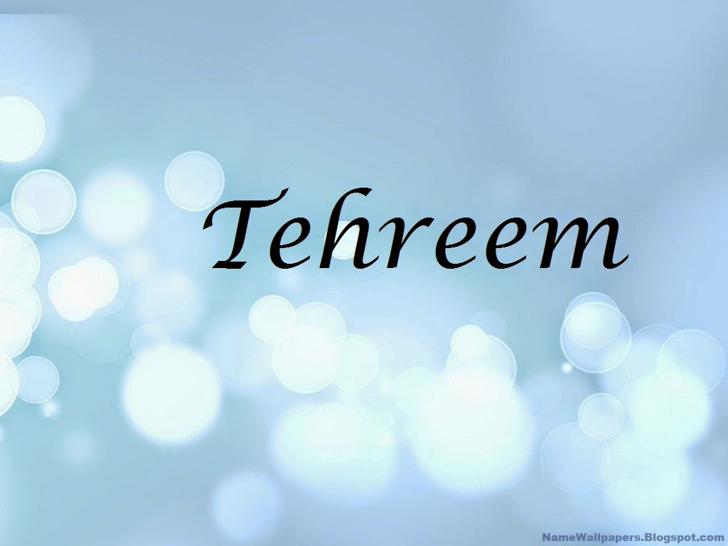 Tehreem Name Wallpapers Tehreem ~ Name Wallpaper Urdu Name Meaning Name ...