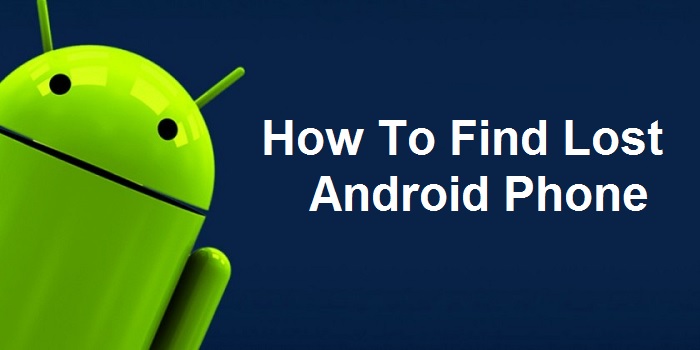 FIND LOST SMARTPHONE USING GOOGLE’S ANDROID DEVICE MANAGER ~ Shinaz techs
