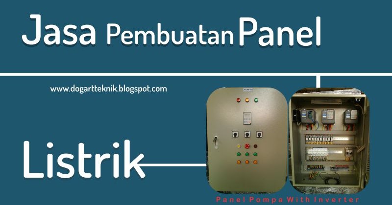 Jasa Pembuatan Panel Listrik / Rakit Panel Listrik - √ Jasa Pembuatan ...