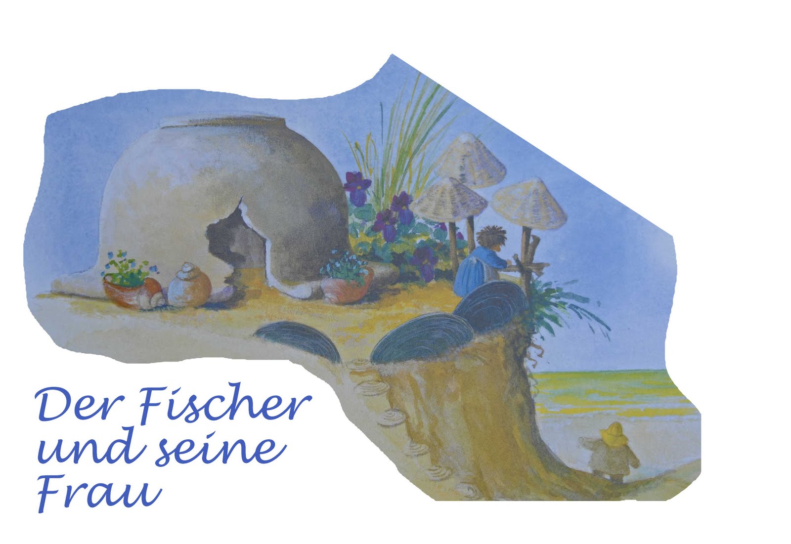 By Manou: Vom Fischer und seiner Frau oder - Walfischgesänge