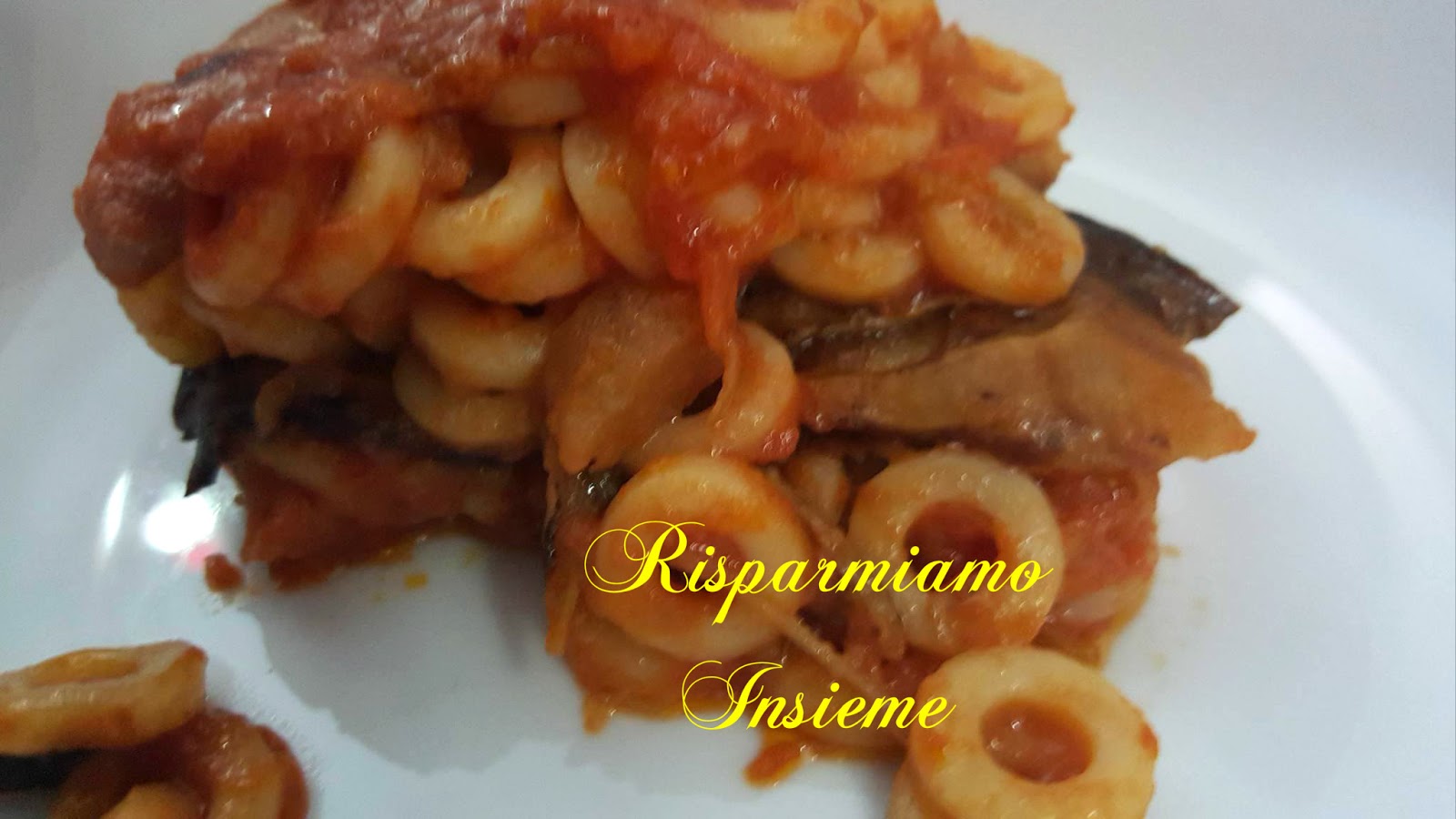 Risparmiamo Insieme - Let's save together: Anelletti al forno al ragù ...