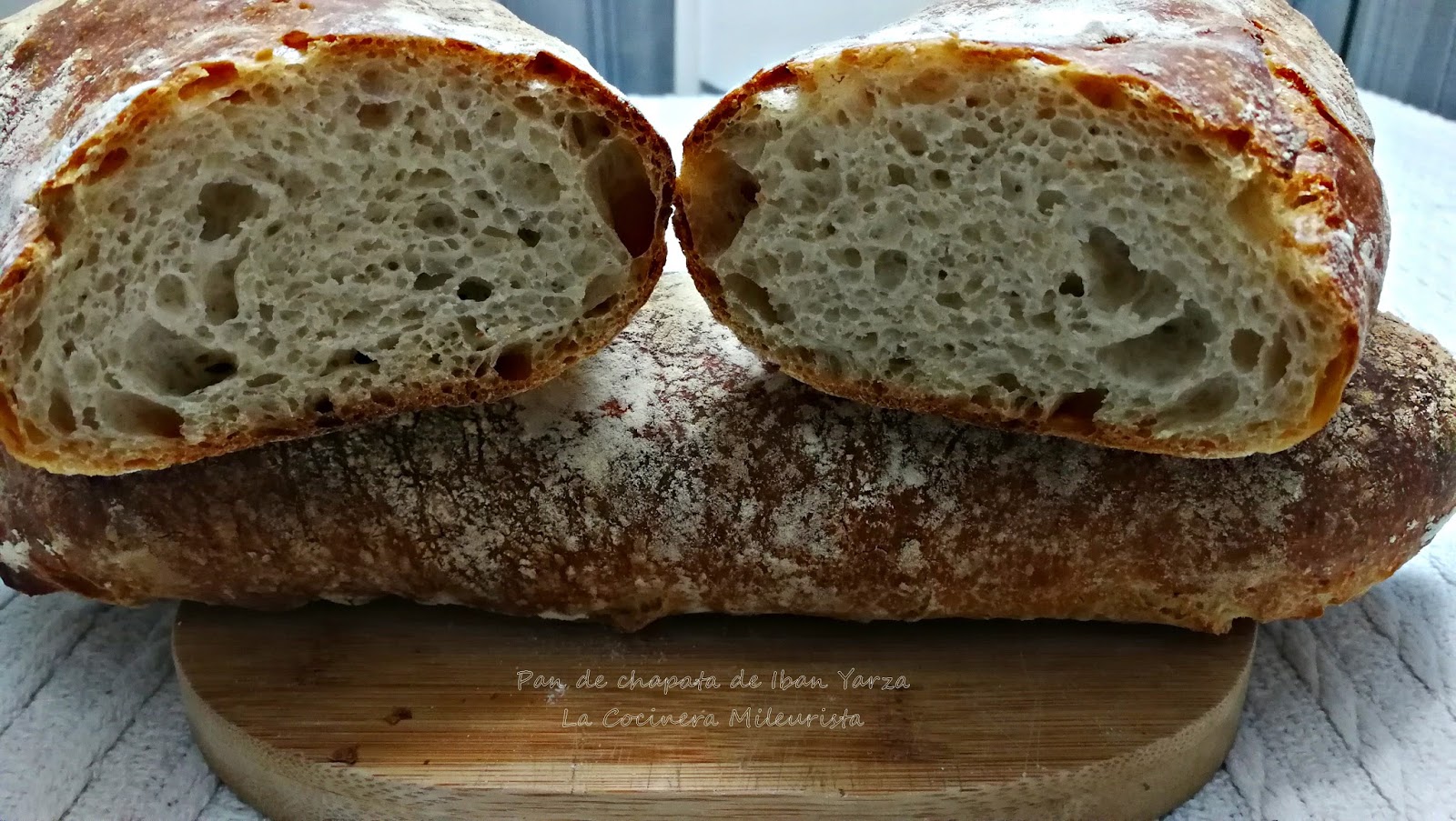 La Cocinera Mileurista: Pan de Chapata de Ibán Yarza