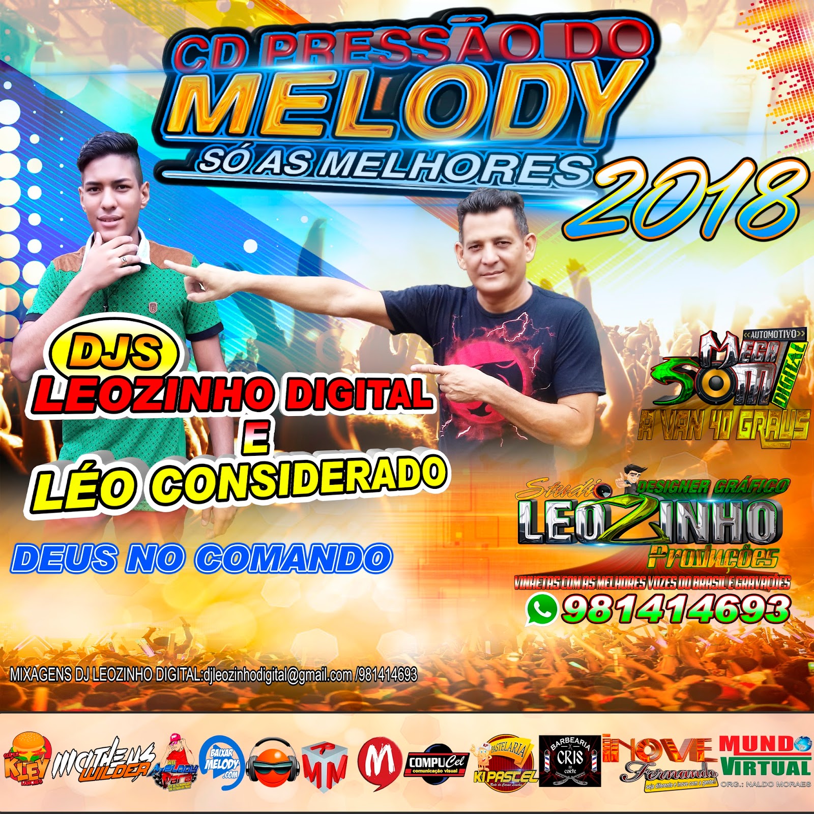 CD MELODY 2018 (SÓ AS MELHORES)-DJS LEOZINHO E LÉO CONSIDERADO-STUDIO ...