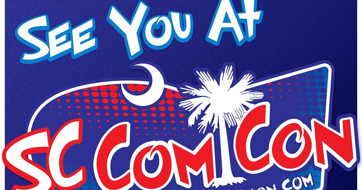 SC ComiCon 2019...