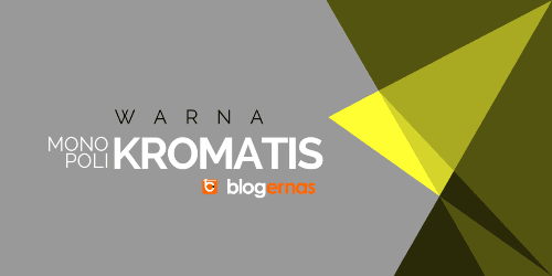 Pengertian Warna Monokromatis, Polikromatis dan Contohnya